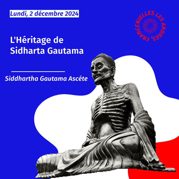 La légende de Sidharta Gautama : Voyage du Bouddha historique